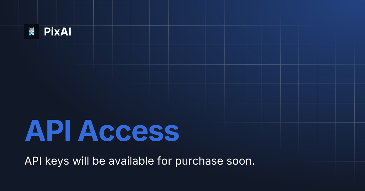 API Access | PixAI