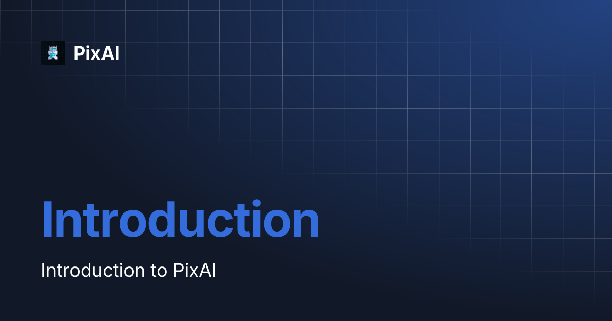 Introduction | PixAI